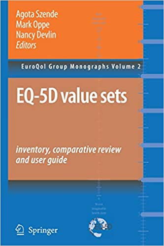 EQ-5D Value Sets: Inventory, Comparative Review and User Guide (EuroQol ...