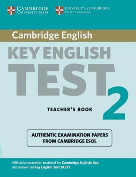 Cambridge Key English Test 2 Teacher's Book - купить с доставкой по ...