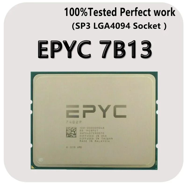 EPYC 7B13 2,2 ГГц 60-ядерный/60-поточный Socket sp3 2,2 ГГц DDR4 ...