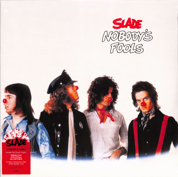 Виниловая пластинка Slade - Nobody's Fools (Clear/Red Splatter Vinyl ...