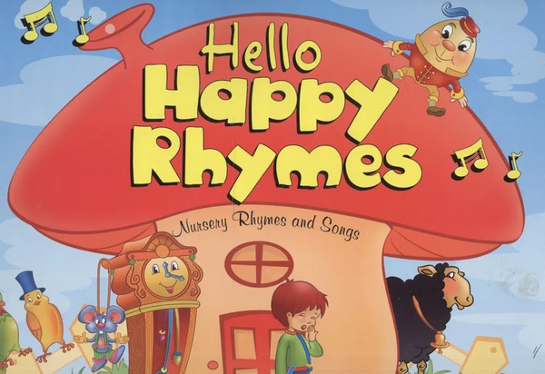 Hello Happy Rhymes Story Book (Big Story Book) / Книга для чтения с ...