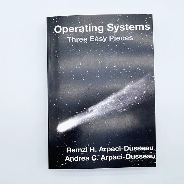 Operating Systems: Three Easy Pieces купить на OZON по низкой цене ...