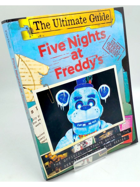 Five Nights at Freddy's Ultimate Guide руководство по серии и видео игре, издание на английском ...