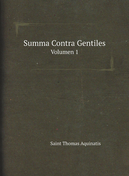 Summa Contra Gentiles. Volumen 1 купить на OZON по низкой цене (153678005)