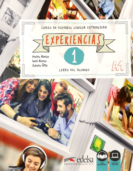 Experiencias 1. A1. Libro del alumno + audio descargable / Alonso ...