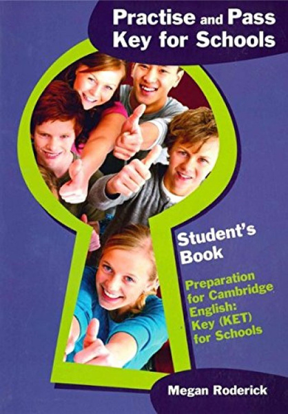 Practise and Pass Key (KET) for Schools: Student's Book - купить с ...