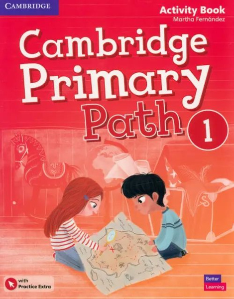Cambridge Primary Path. Level 1. Activity Book with Practice Extra - купить с доставкой по ...
