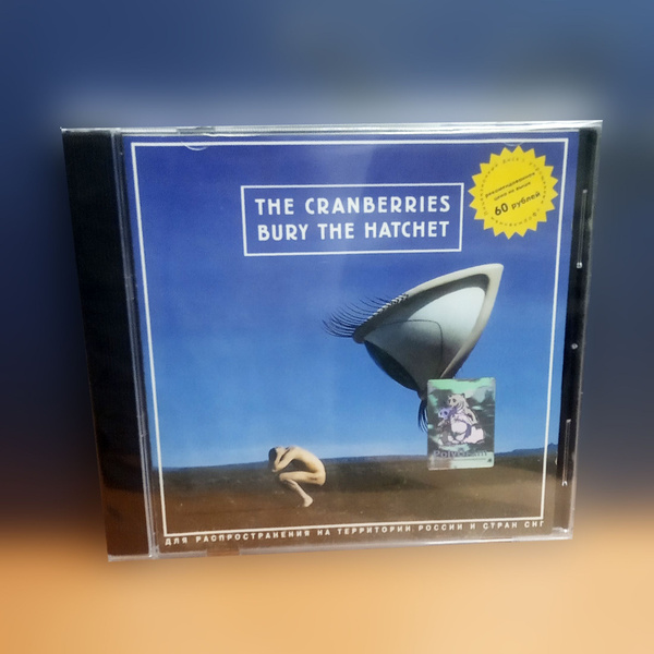 CD The Cranberries Bury The Hatchet CD четвертый альбом - купить по низким ценам в интернет ...