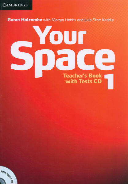 Your Space. Level 1. Teacher's Book (+Tests CD) | Starr Keddle Julia ...