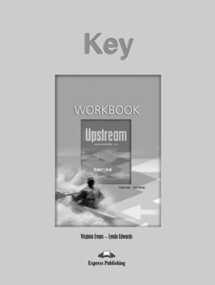 Upstream Advanced C1 (1st Edition) Workbook Key Ответы к рабочей ...