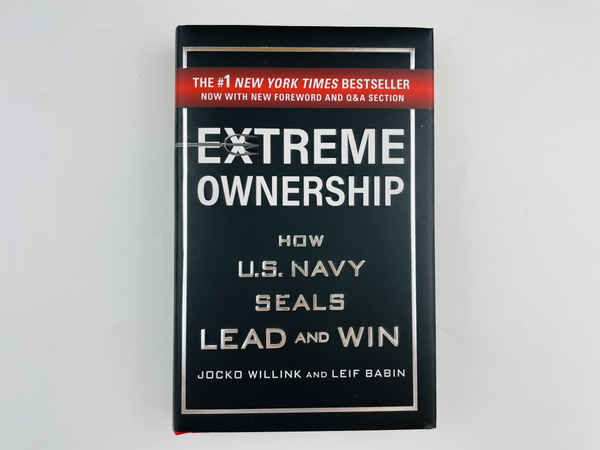Extreme Ownership: How U.S. Navy Seals Lead and Win, TheBookCorner ...