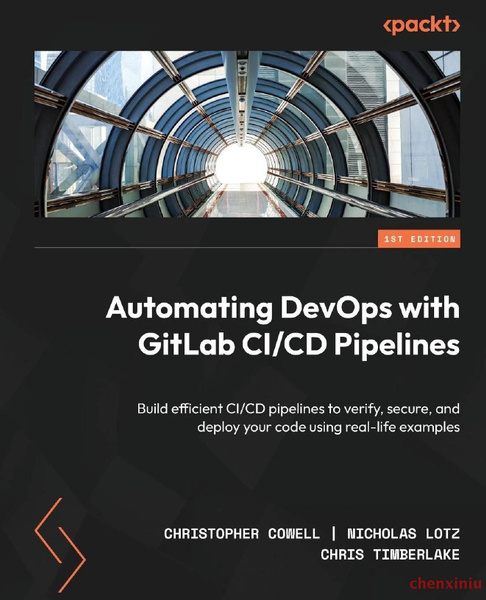 Характеристики Automating DevOps with GitLab CICD Pipelines Build ...