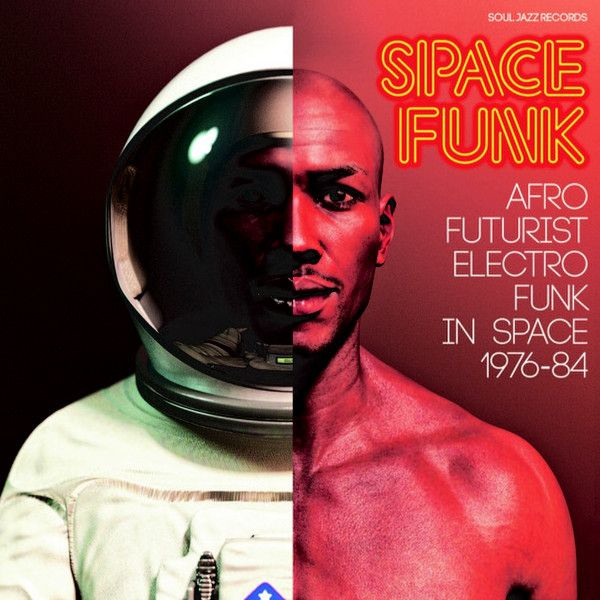 V/A - Space Funk: Afro Futurist Electro Funk In Space 1976-84 - новая ... V/A - Space Funk: Afro Futurist Electro Funk In Space 1976-84 - новая ...