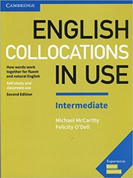 English Collocations in Use Intermediate Book with Answers - купить с ...