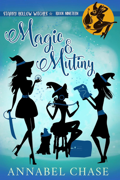 Magic & Mutiny (Starry Hollow Witches Book 19) купить на OZON по низкой цене (1748669080)