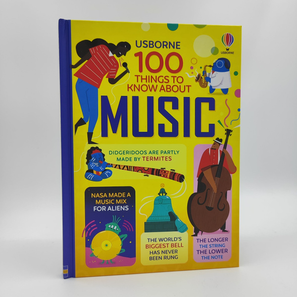 Usborne. 100 things to know about music | Frith Alex, James Alice ...