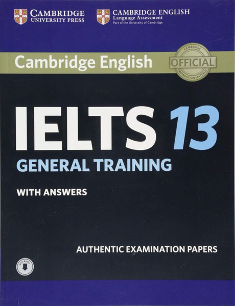 Cambridge IELTS 13 General Training Student's Book with Answers with ...