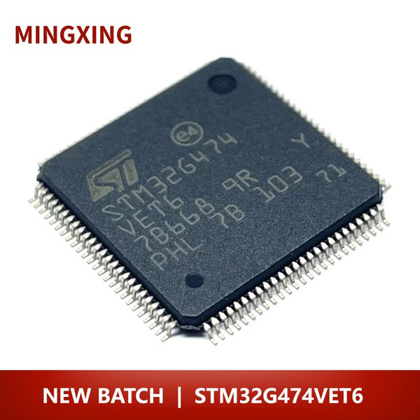 Новый оригинальный чип Stm32g474vet6 Lqfp 100 Stm32 Mainstream Mcu Stm32g4 Series Single Chip