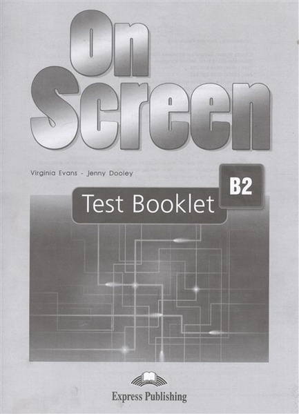 On Screen B2 Test booklet revised international - купить с доставкой по ...