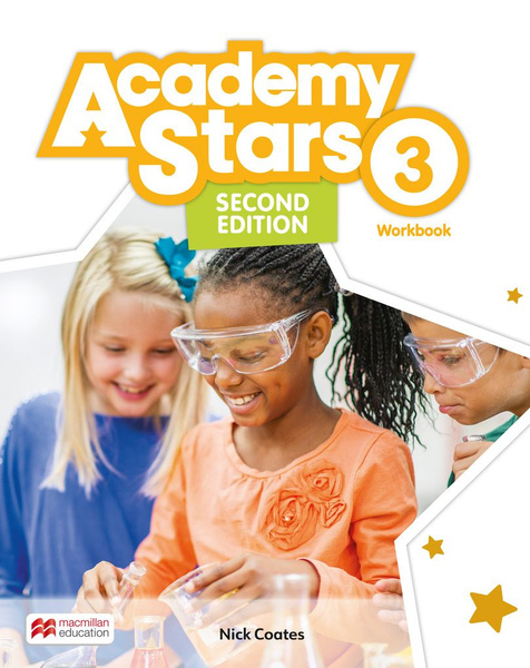 Academy Stars Second Edition Level 3 Workbook with Digital Workbook - купить с доставкой по ...