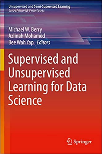 Характеристики Supervised and Unsupervised Learning for Data Science (Unsupervised and Semi ...