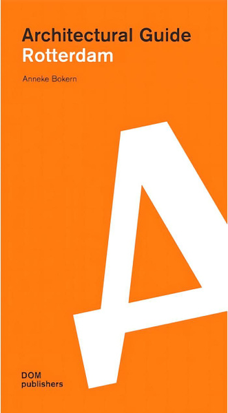 Architectural guide: Rotterdam купить на OZON по низкой цене (1980624482)