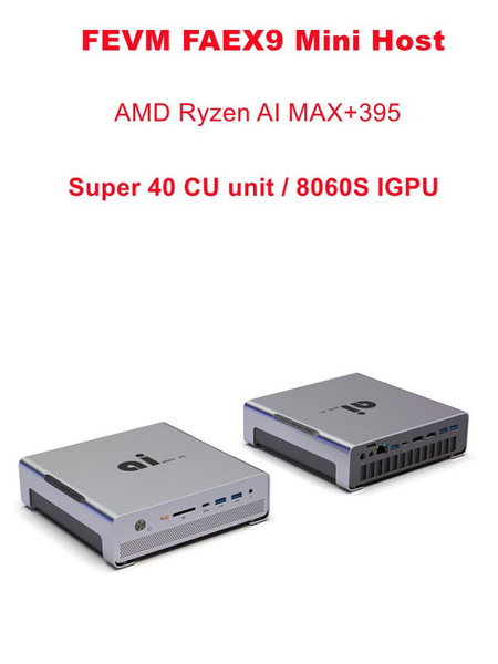Характеристики Мини-ПК AMD Ryzen Ai Max+ 395 мини-ПК (AMD Ryzen Al Max+ ...