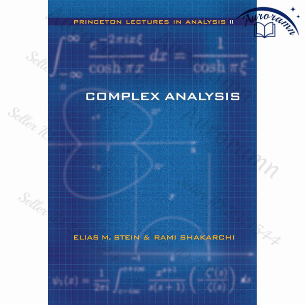 Complex Analysis (Princeton Lectures in Analysis, No. 2) купить на OZON по низкой цене (2254557781)