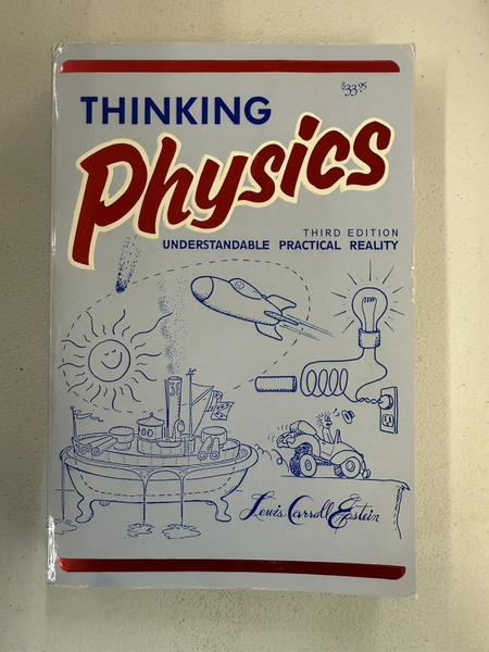 Thinking Physics: Understandable Practical Reality купить на OZON по низкой цене (2642577499)