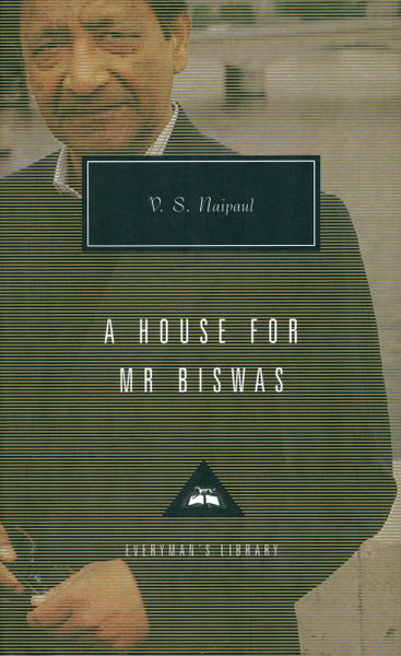 A House For Mr Biswas / Книга на Английском | Найпол Видиадхар Сураджпрасад - купить с доставкой ...