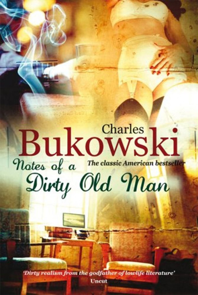 Bukowsky Charles. Notes of a Dirty Old Man купить на OZON по низкой ...