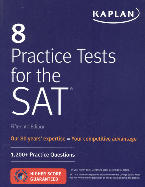 8 Practice Tests for the SAT: 1,200+ SAT Practice Questions | Каплан ...