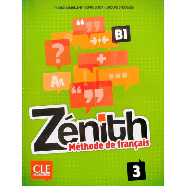 Zenith 3 Livre de l'eleve + DVD-ROM учебник французский | Sousa Sophie ...