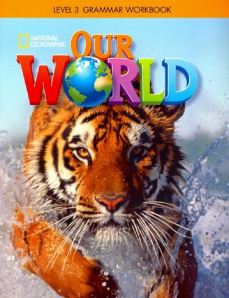Our World 3 Grammar Workbook - купить с доставкой по выгодным ценам в ...