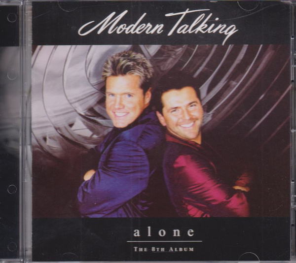 CD Modern Talking Alone - The 8th Album (1999/2022) - купить по низким ценам в интернет-магазине ...