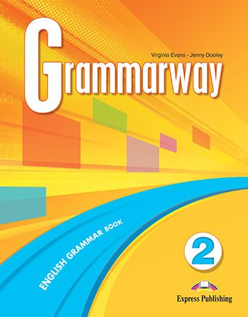 GRAMMARWAY 2 STUDENT'S BOOK (RUSSIA) (NEW) - купить с доставкой по выгодным ценам в интернет ...
