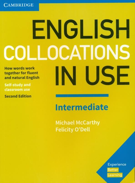 English Collocations in Use (2Ed) Intermediate Book + answers - купить ...