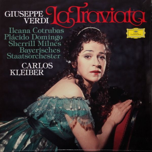 Виниловая пластинка Placido Domingo, Carlos Kleiber, Ileana Cotrubas ...