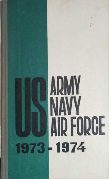 US Army, Navy, Air Force. 1973 - 1974 | Васильченко Александр Алексеевич - купить с доставкой по ...