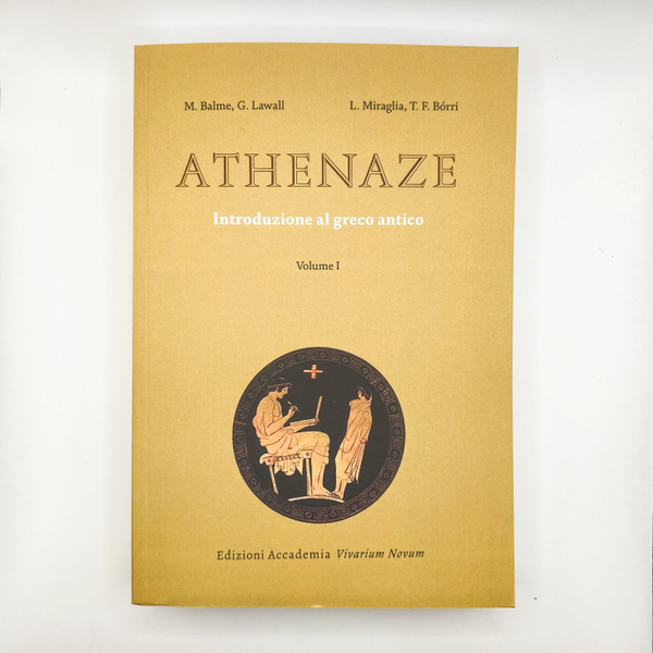 Athenaze. Vol.1. Атхенадзе. Хрестоматия по древнегреческому языку ...