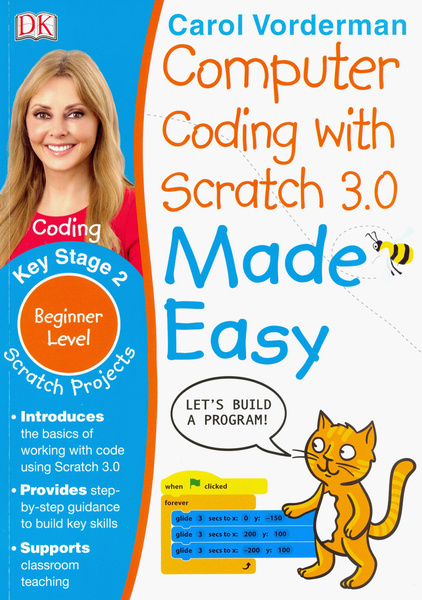 Computer Coding With Scratch 3.0 Made Easy. Beginner Level - купить с ...