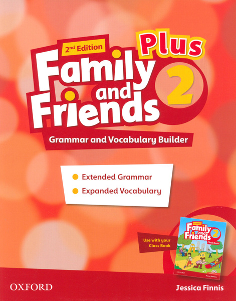 Family and Friends. Plus Level 2. 2nd Edition. Grammar and Vocabulary ...