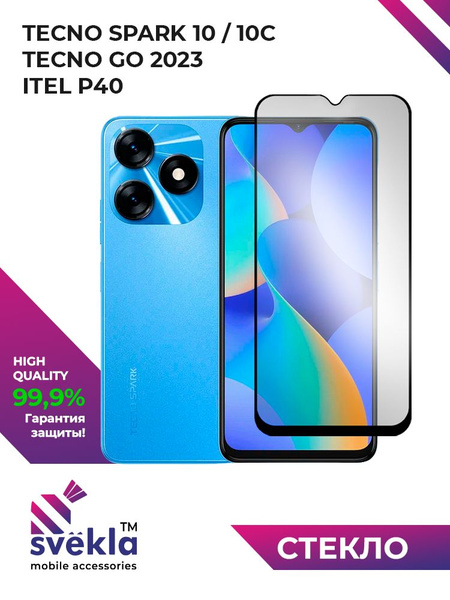 Защитное стекло для Tecno Spark 10 10c Go 2023 и Itel P40 Svekla купить с доставкой по