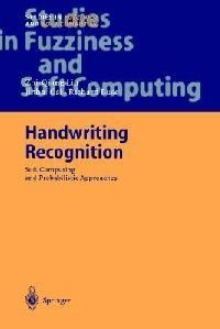 Handwriting Recognition / Soft Computing and Probabilistic Approaches - купить с доставкой по ...