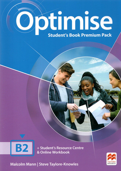 Optimise. B2. Students Book Premium Pack. With Students Resource Centre ...