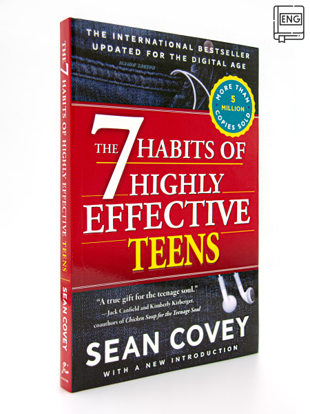 Sean Covey. The 7 Habits of Highly Effective Teens | Covey Sean купить ...