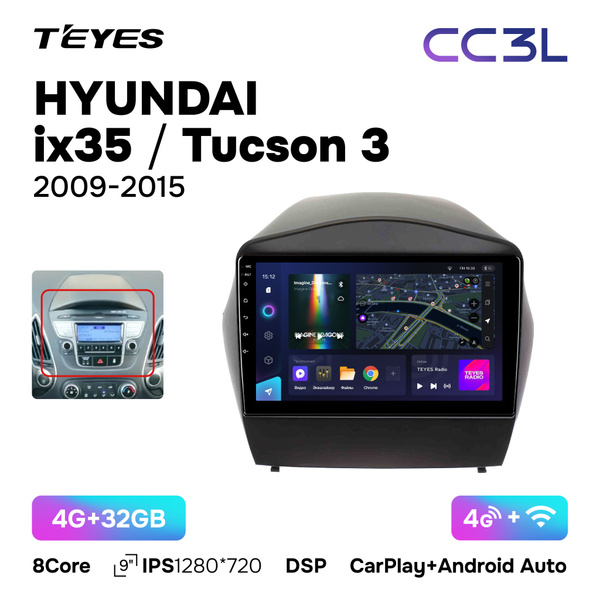 Магнитола Android Teyes CC3L 4G 4/32 для Hyundai ix35 / Tucson 3 2009 - 2015, для комплектации ...