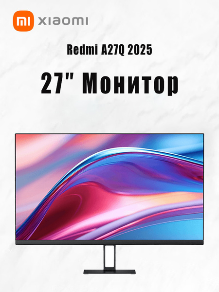 Xiaomi 27" Монитор Redmi A27Q 2025, IPS, 2K, Частота Обновления 100 Гц ...