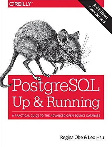 Postgresql Up And Running A Practical Guide To The Advanced Open Source Database купить на