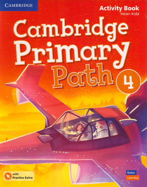 Cambridge Primary Path. Level 4. Activity Book with Practice Extra ...